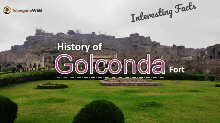 Golconda Fort History - 10 Interesting Facts To Know